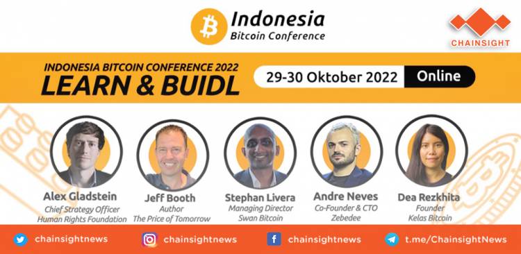 Indonesia Bitcoin Conference 2022 Hadir Pada Hari Sabtu dan Minggu Ini ...